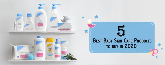 5 Best Baby Skin Care Products To Buy In 2020